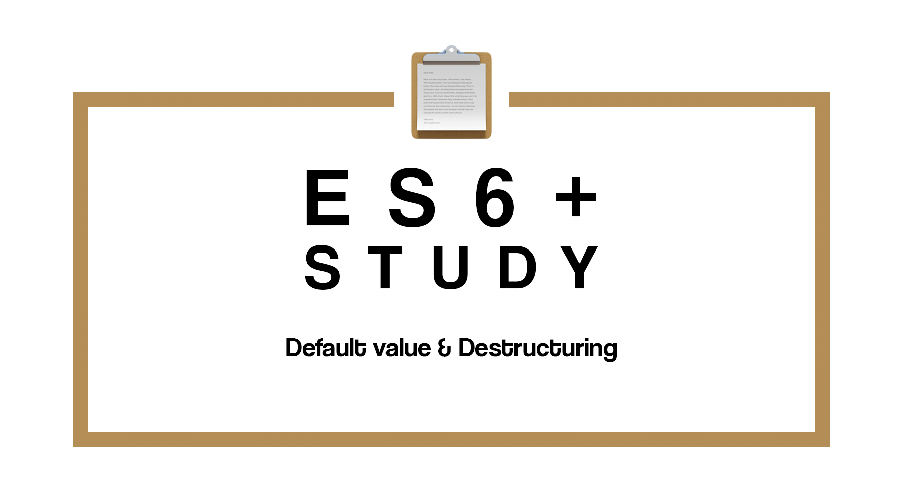 Default Value Destructuring